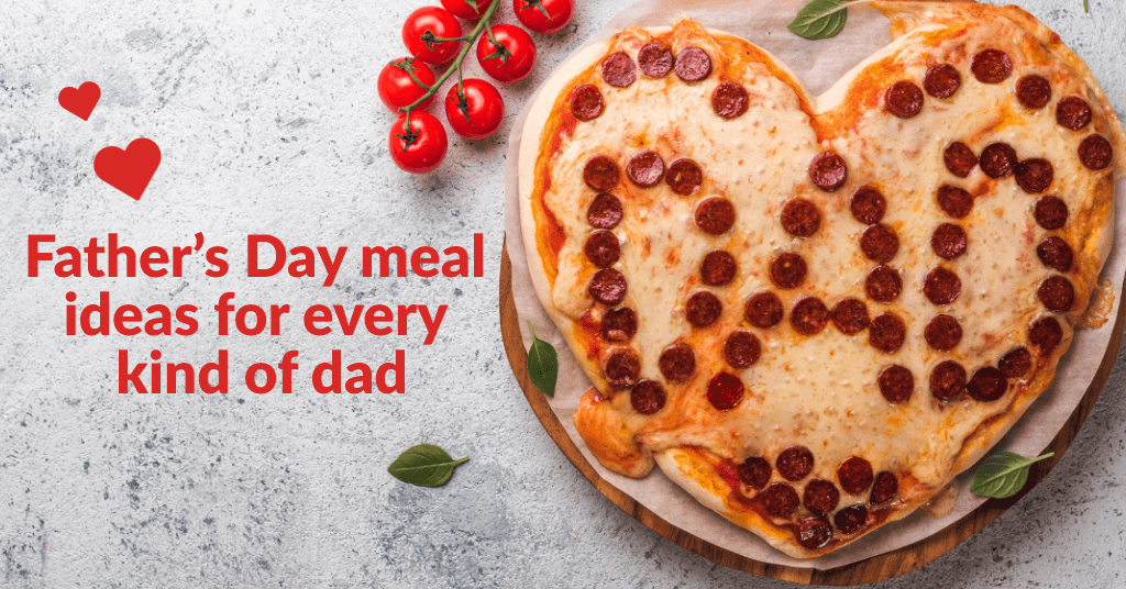 Father’s Day Takeaway Deals & Meal Ideas | Treat Dad with Foodhub